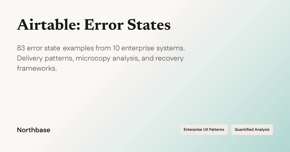 How Airtable Designs Error States — UX Breakdown | Northbase